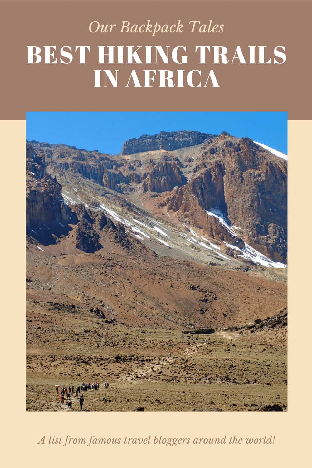 Best Hiking Trails in Africa by Travel Bloggers - Our Backpack Tales